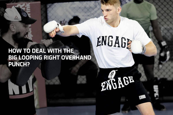 How To Deal With The Big Looping Right Overhand Punch? - Engage®️ NZ